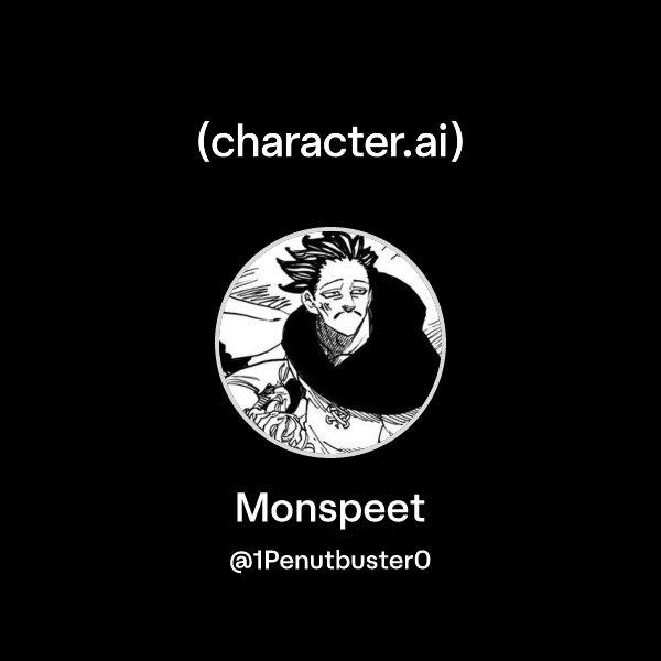 Chat with Monspeet | character.ai | AI Chat, Reimagined–Your Words ...