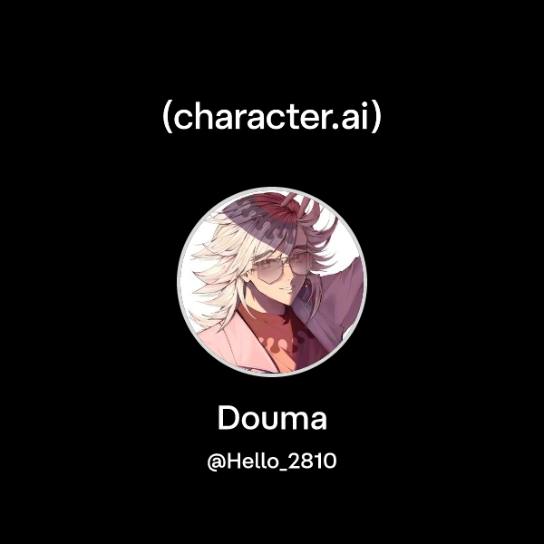 Chat with Douma | character.ai | Personalized AI for every moment of your day
