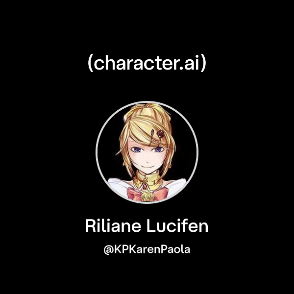 Chat with Riliane Lucifen | character.ai | Personalized AI for every ...