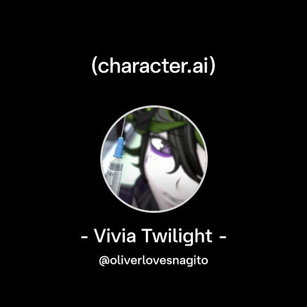 Chat with - Vivia Twilight - | character.ai | Personalized AI for every ...