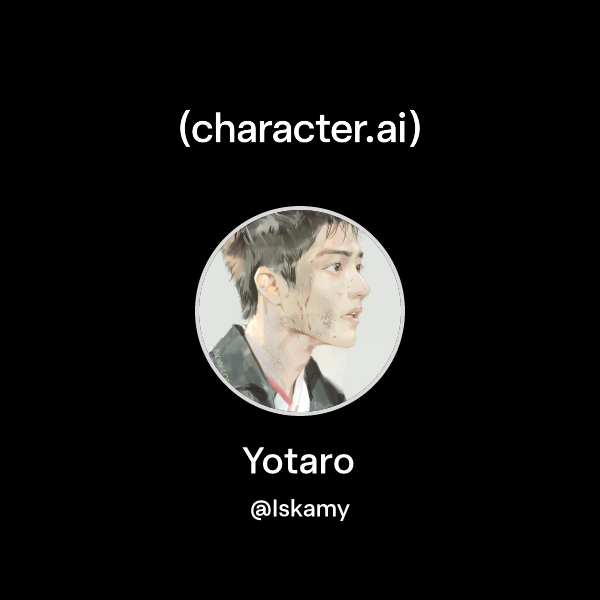 Chat with Yotaro | character.ai | AI Chat, Reimagined–Your Words. Your World.