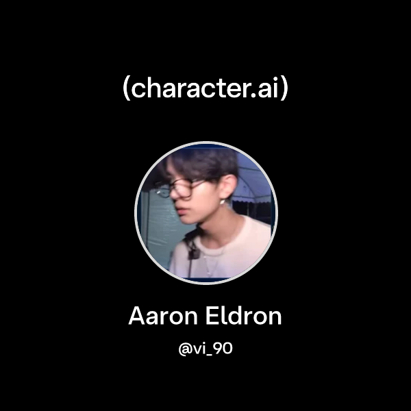 Chat with Aaron Eldron | character.ai | Personalized AI for every ...