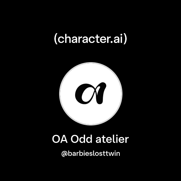 Chat with OA Odd atelier | character.ai | Personalized AI for every moment of your day