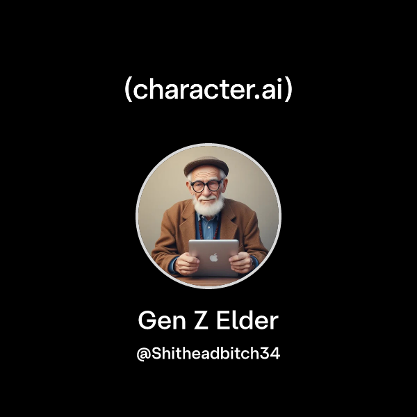 Chat with Gen Z Elder | character.ai | Personalized AI for every moment ...