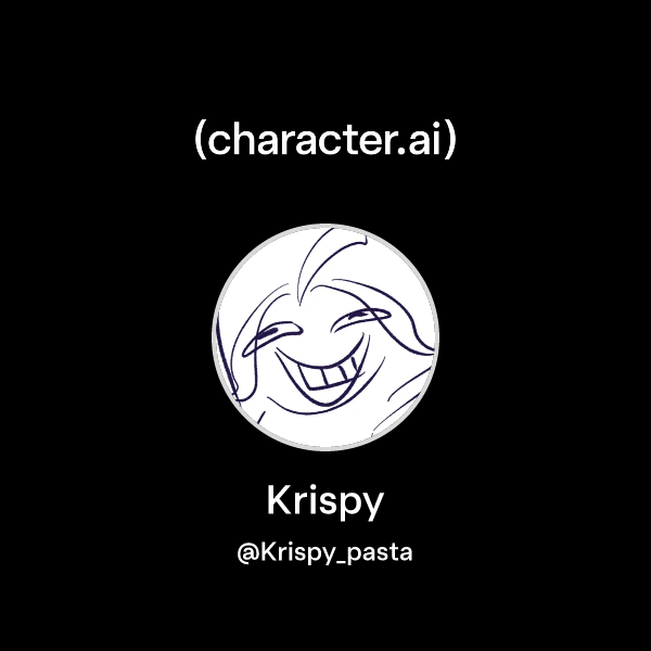 Chat with Krispy | character.ai | Personalized AI for every moment of ...