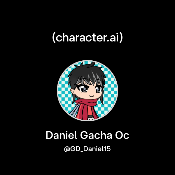 Chat with Daniel Gacha Oc | character.ai | AI Chat, Reimagined–Your ...