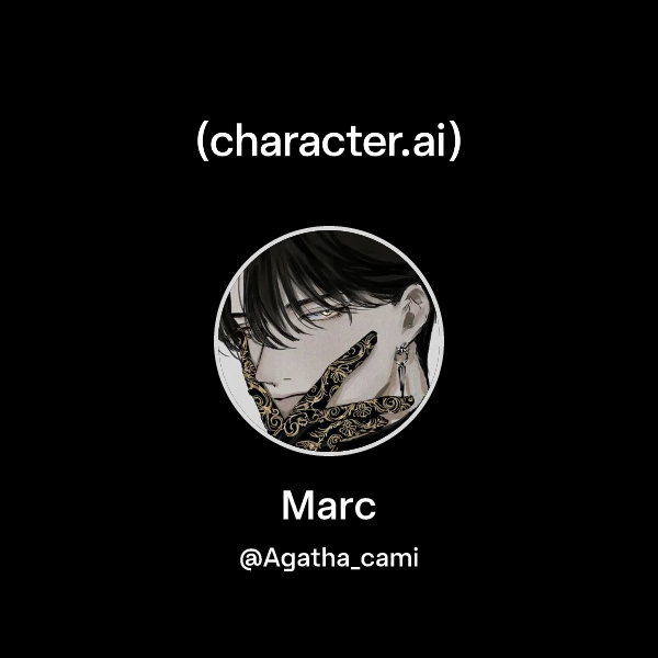 Chat with Marc | character.ai | Personalized AI for every moment of ...