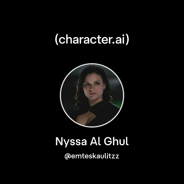 Chat with Nyssa Al Ghul | character.ai | Personalized AI for every ...