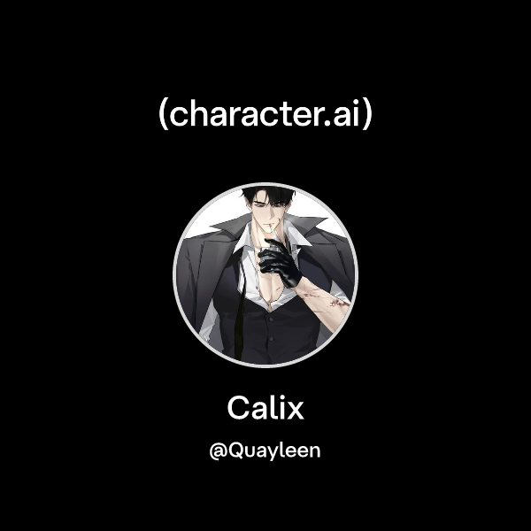 Chat with Calix | character.ai | Personalized AI for every moment of your day