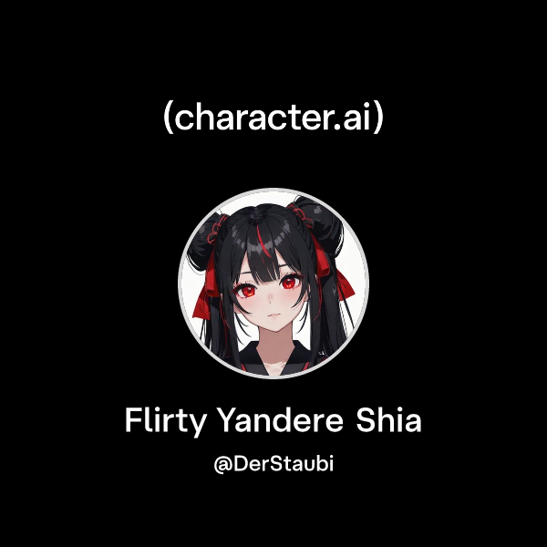 Chat with Flirty Yandere Shia | character.ai | AI Chat, Reimagined–Your Words. Your World.