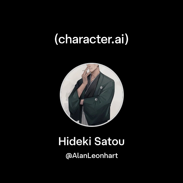 Chat with Hideki Satou | character.ai | AI Chat, Reimagined–Your Words ...