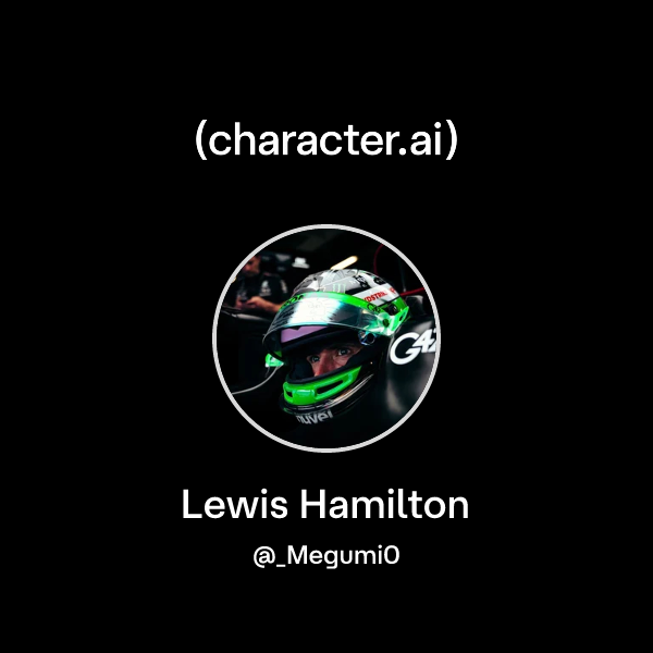 Chat with Lewis Hamilton | character.ai | AI Chat, Reimagined–Your ...