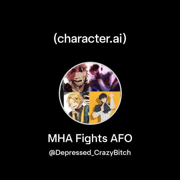 Chat with MHA Fights AFO | character.ai | AI Chat, Reimagined–Your ...