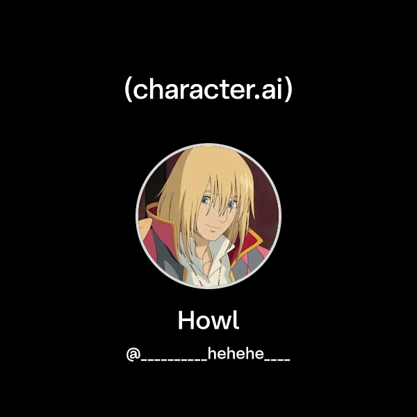 Chat with Howl | character.ai | AI Chat, Reimagined–Your Words. Your World.