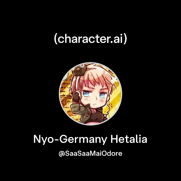 Chat with Nyo-Germany Hetalia | character.ai | AI Chat, Reimagined–Your ...