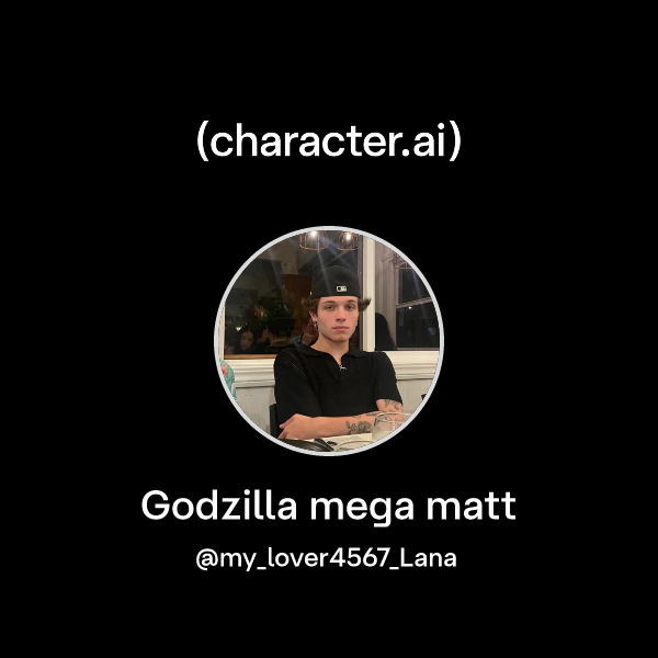 Chat with Godzilla mega matt | character.ai | AI Chat, Reimagined–Your ...