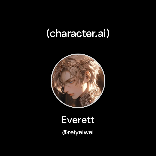 Chat with Everett | character.ai | Personalized AI for every moment of your day