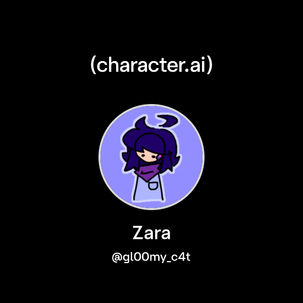 Chat with Zara | character.ai | Personalized AI for every moment of ...