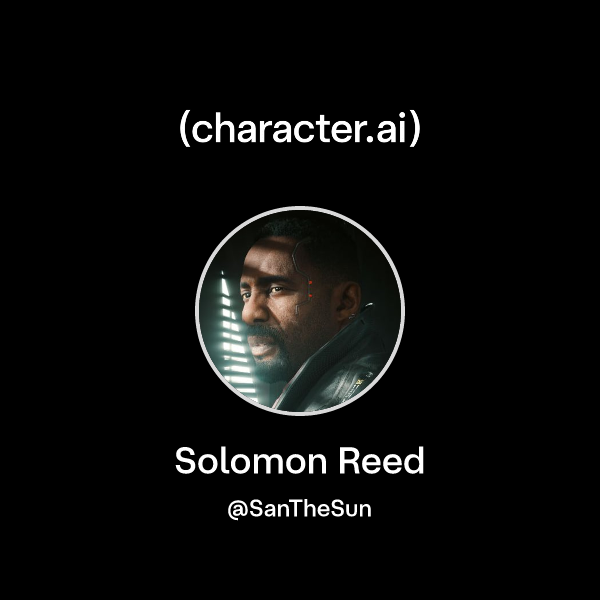 Chat with Solomon Reed | character.ai | AI Chat, Reimagined–Your Words ...