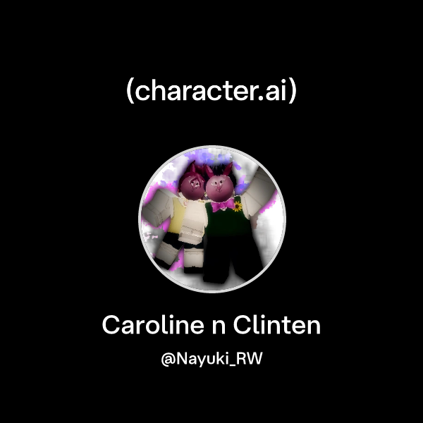 Chat with Caroline n Clinten | character.ai | Personalized AI for every ...