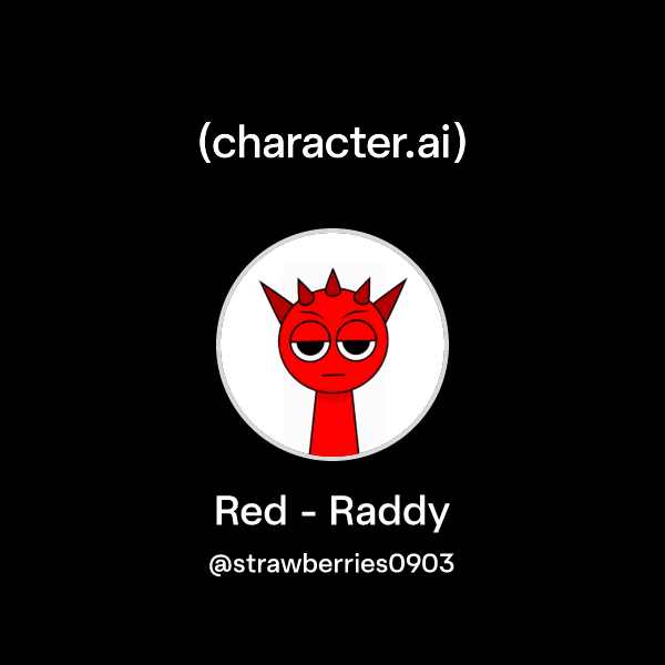 Chat with Red - Raddy | character.ai | Personalized AI for every moment ...