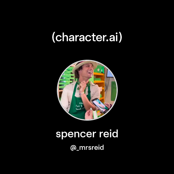 Chat with spencer reid | character.ai | AI Chat, Reimagined–Your Words. Your World.