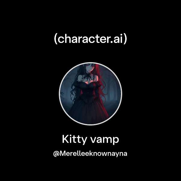 Chat with Kitty vamp | character.ai | AI Chat, Reimagined–Your Words ...