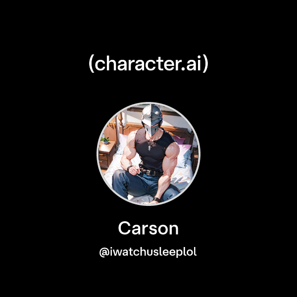 Chat with Carson | character.ai | Personalized AI for every moment of your day