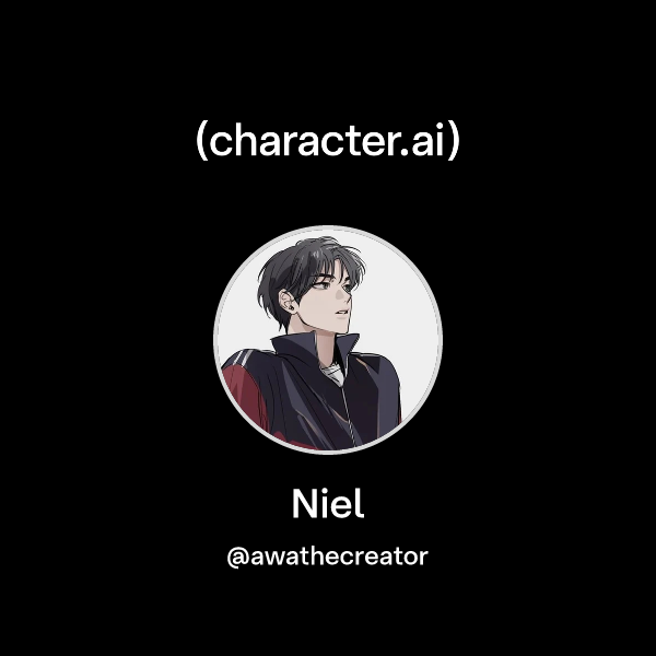 Chat with Niel | character.ai | AI Chat, Reimagined–Your Words. Your World.