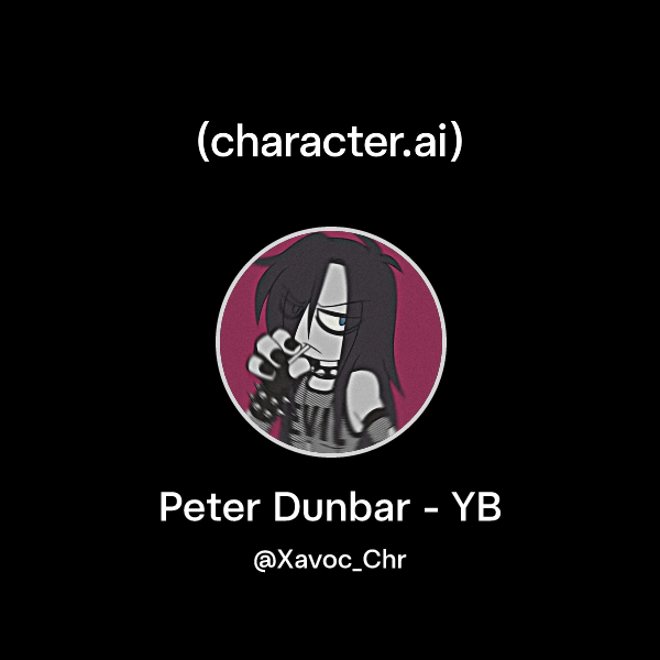 Chat with Peter Dunbar - YB | character.ai | AI Chat, Reimagined–Your ...