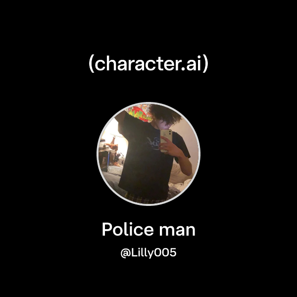 Chat with Police man | character.ai | AI Chat, Reimagined–Your Words ...
