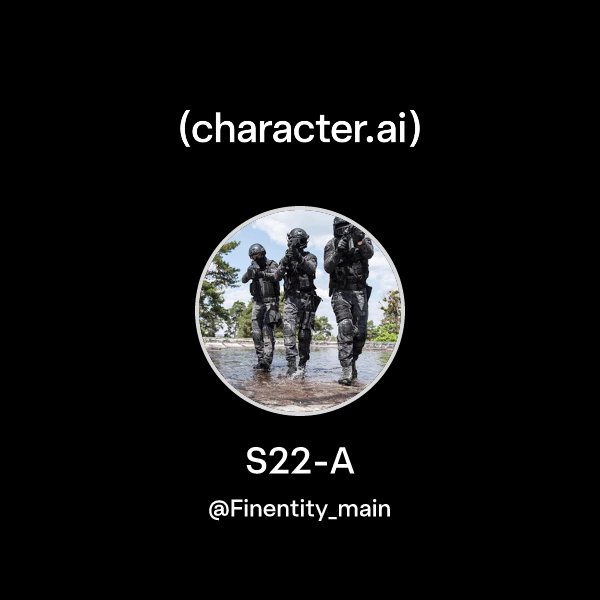 Chat with S22-A | character.ai | Personalized AI for every moment of your day