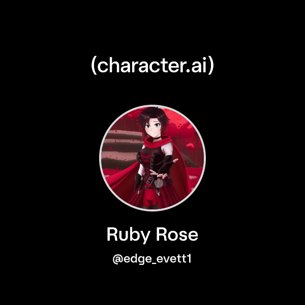 Chat with Ruby Rose | character.ai | Personalized AI for every moment ...