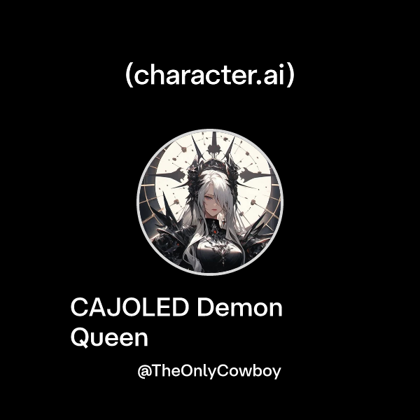 Chat with CAJOLED Demon Queen | character.ai | AI Chat, Reimagined–Your ...