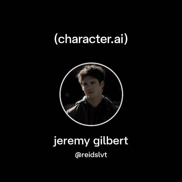 Chat with jeremy gilbert | character.ai | AI Chat, Reimagined–Your ...