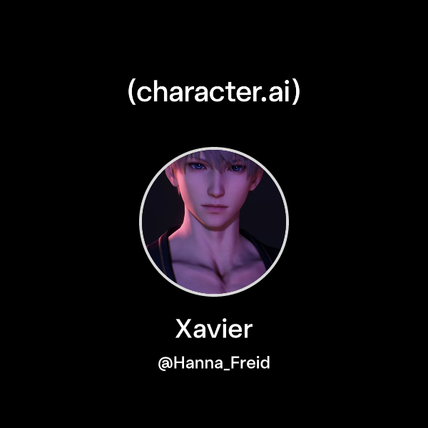 Chat with Xavier | character.ai | Personalized AI for every moment of your day