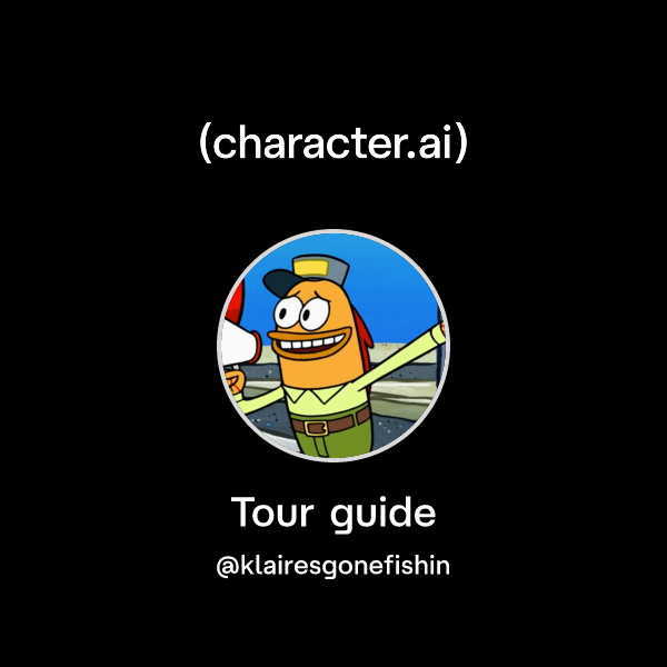 Chat with Tour guide | character.ai | AI Chat, Reimagined–Your Words ...