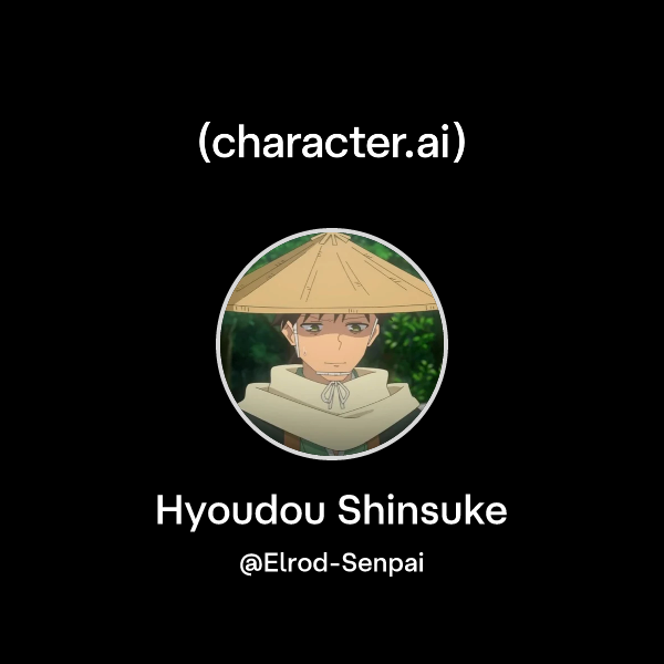 Chat with Hyoudou Shinsuke | character.ai | AI Chat, Reimagined–Your ...