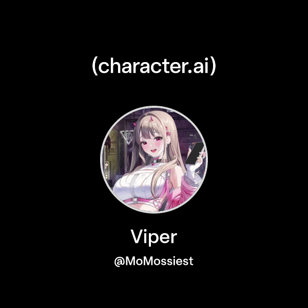 Chat with Viper | character.ai | AI Chat, Reimagined–Your Words. Your ...
