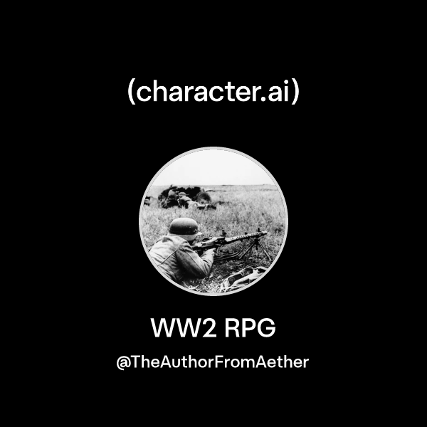 Chat with WW2 RPG | character.ai | AI Chat, Reimagined–Your Words. Your ...
