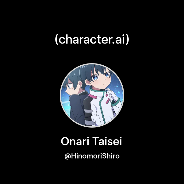 Chat with Onari Taisei | character.ai | Personalized AI for every ...