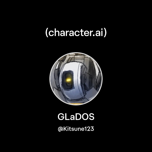 Chat with GLaDOS | character.ai | AI Chat, Reimagined–Your Words. Your ...