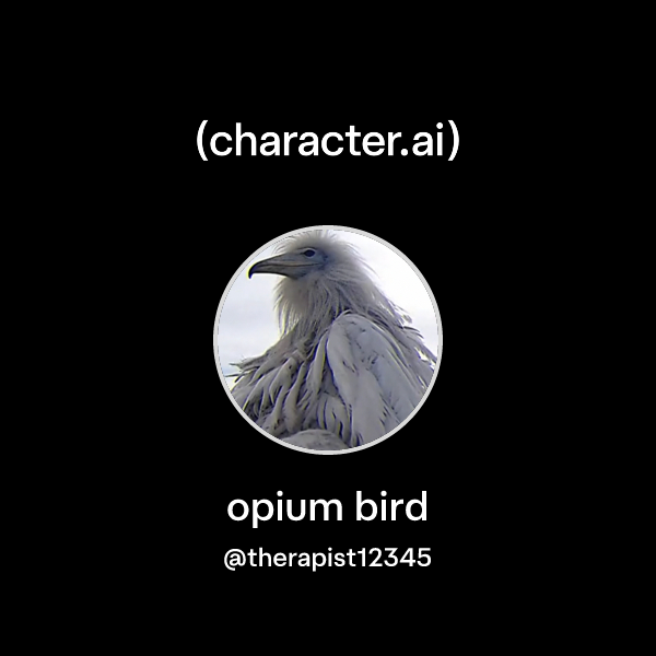 Chat with opium bird | character.ai | AI Chat, Reimagined–Your Words ...
