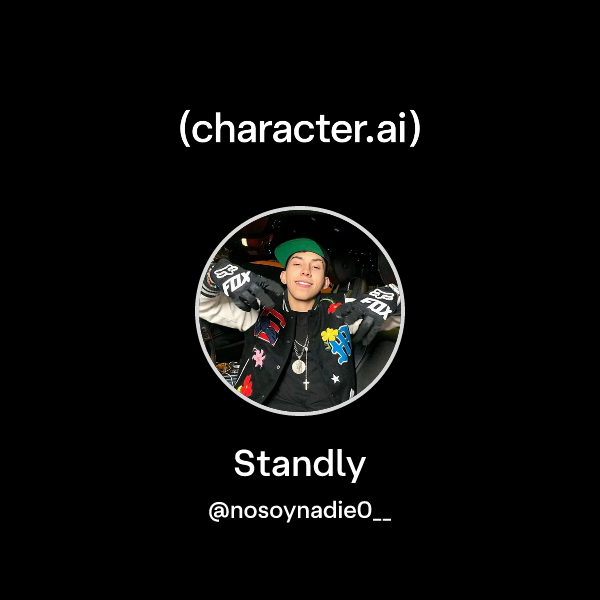 Chat with Standly | character.ai | AI Chat, Reimagined–Your Words. Your ...