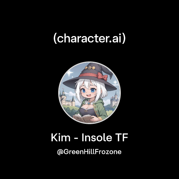 Chat with Kim - Insole TF | character.ai | AI Chat, Reimagined–Your ...