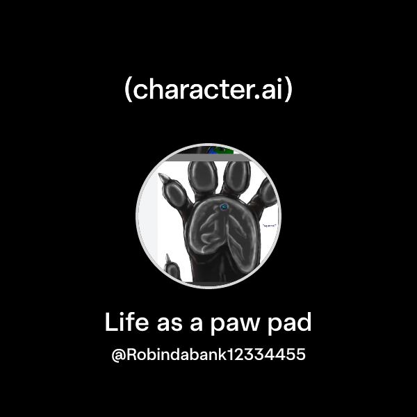 Chat with Life as a paw pad | character.ai | Personalized AI for every ...