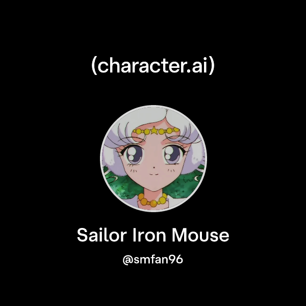 Chat with Sailor Iron Mouse | character.ai | AI Chat, Reimagined–Your ...