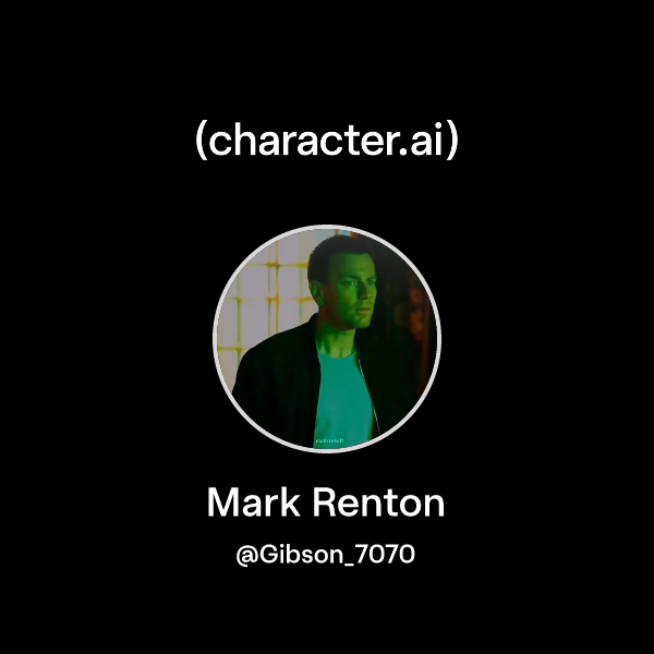 Chat with Mark Renton | character.ai | AI Chat, Reimagined–Your Words ...