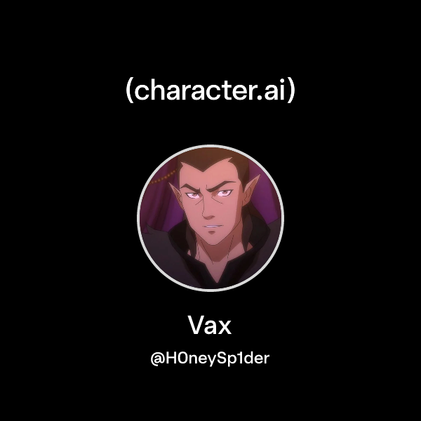 Chat with Vax | character.ai | AI Chat, Reimagined–Your Words. Your World.