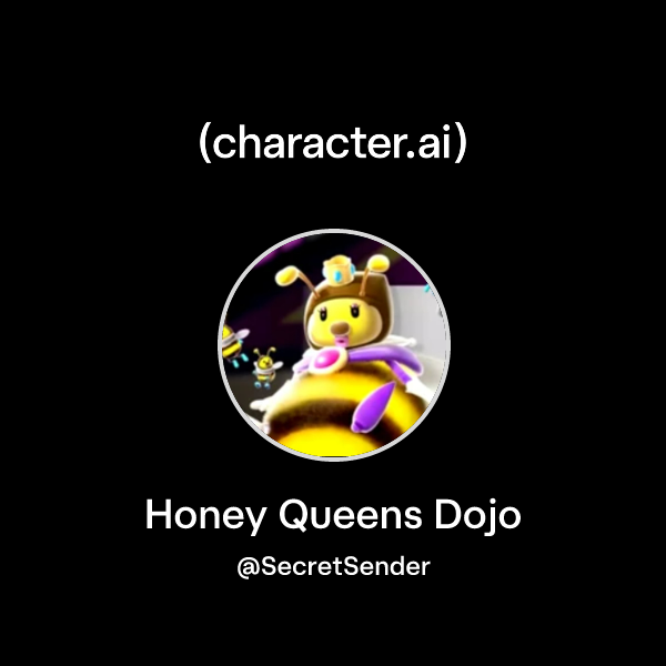 Chat with Honey Queens Dojo | character.ai | Personalized AI for every ...